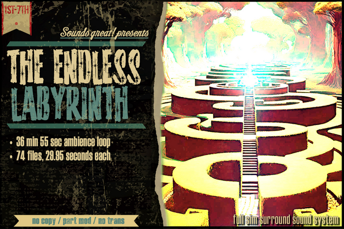 Second Life Marketplace - Sounds Great! Ambient System - The Endless Labyrinth